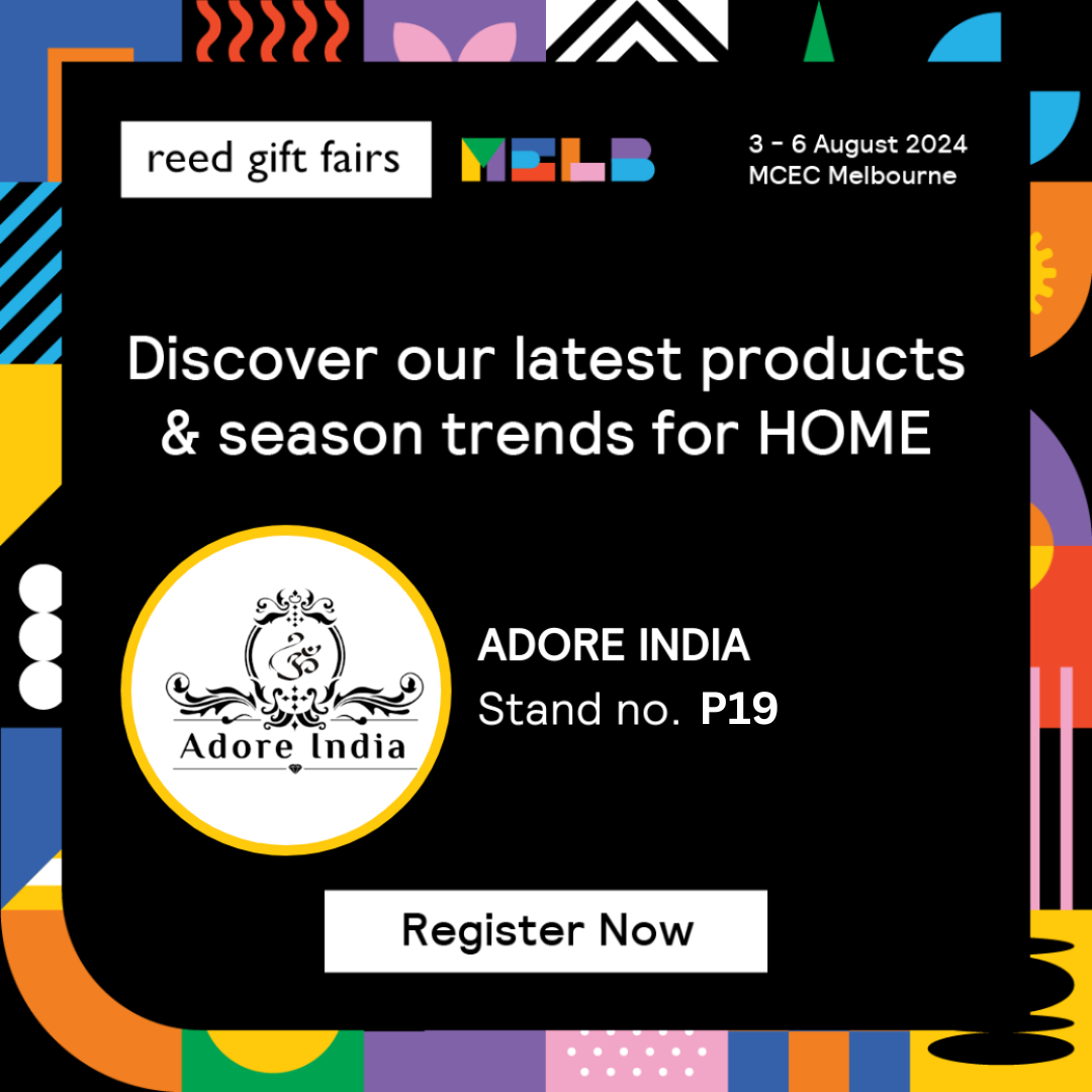 Exciting News: Adore India at Reed Gift Fair Melbourne 2024